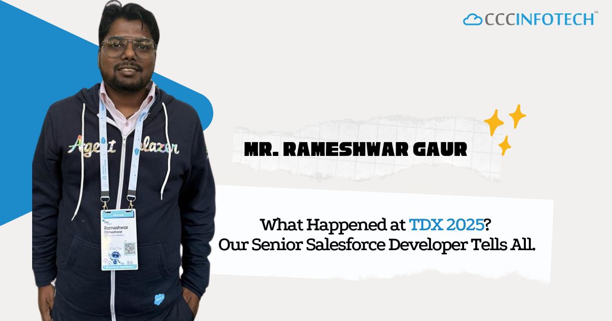 What Happened at TDX 2025? Our Senior Salesforce Developer Tells All