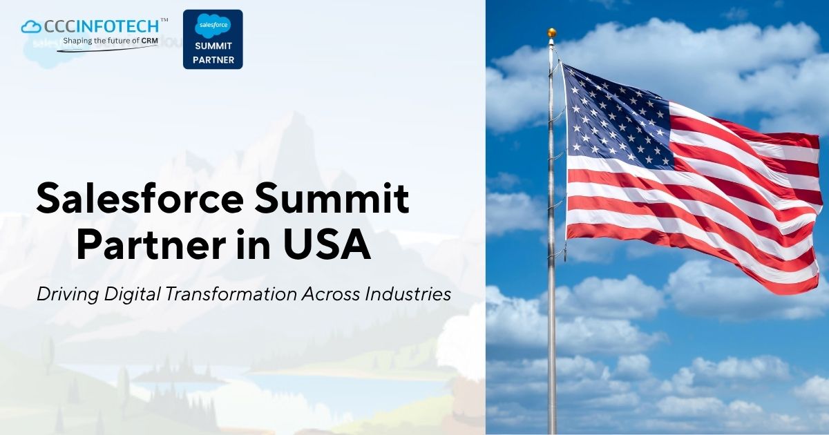 Salesforce Summit Partner in USA: Driving Digital Transformation Across ...